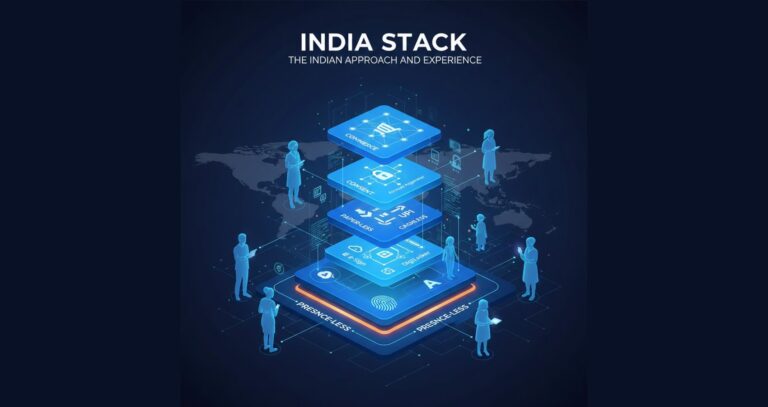 India Stack - The Indian Approach and Experience